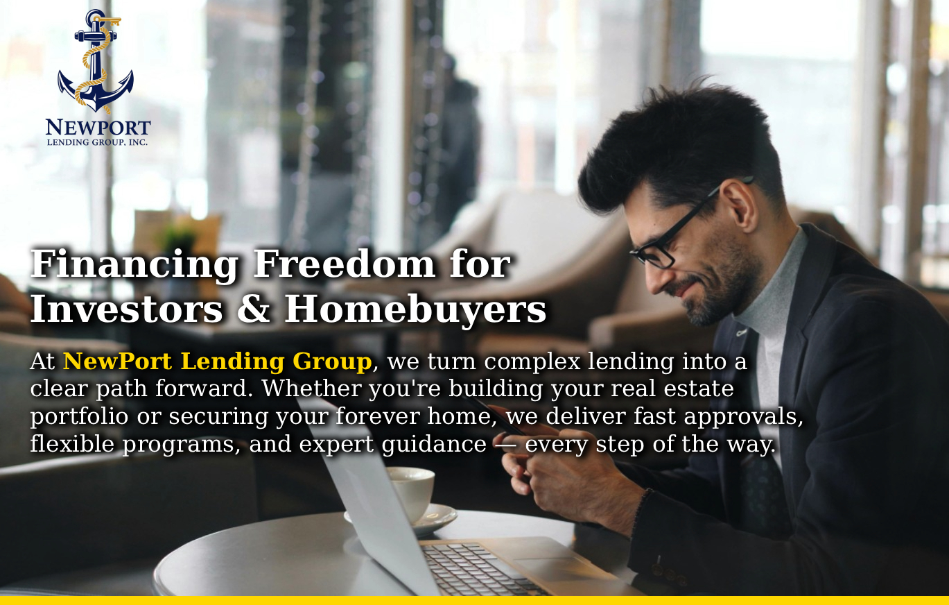 Newport Lending Group | DSCR, Conventional, & Investor Loan Experts